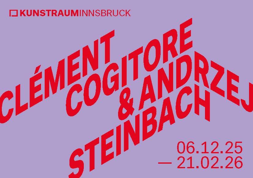 CLÉMENT COGITORE & ANDRZEJ STEINBACH - La regione di Innsbruck | innsbruck.info